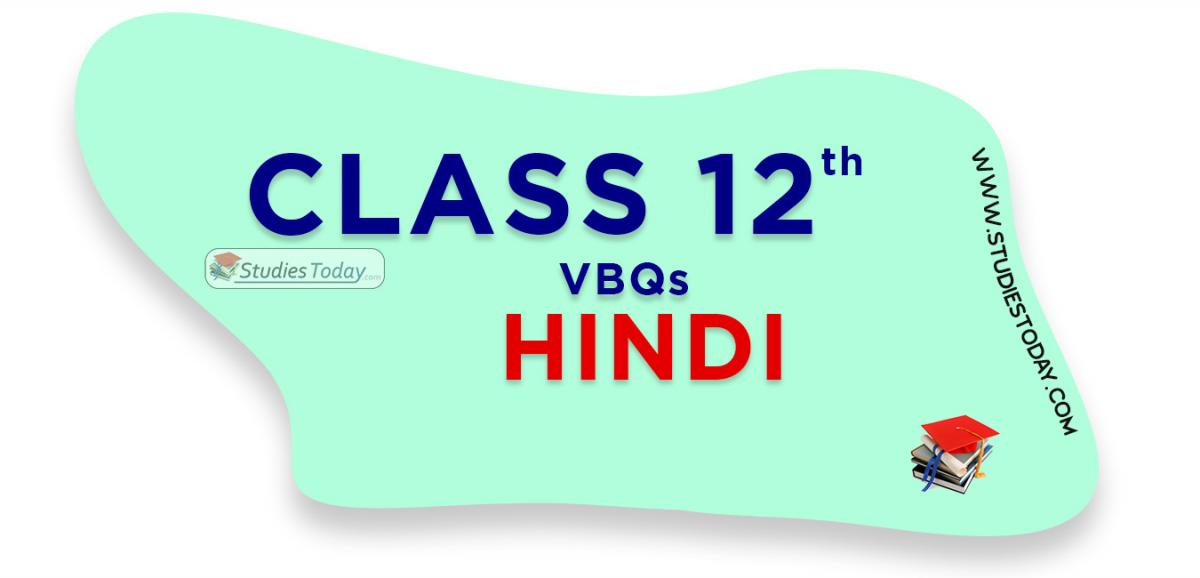 Class 12 Hindi VBQs: Free PDF Download